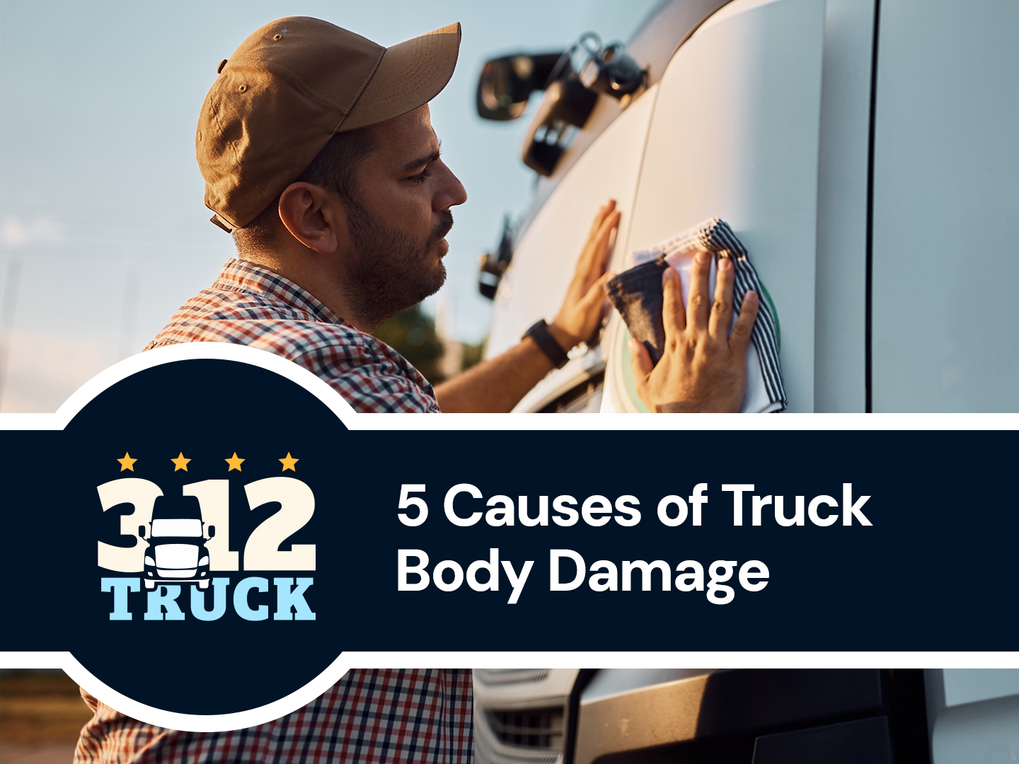 Blog » Top 5 Causes of Truck Body Damage (& How Chicago Fleets Can ...